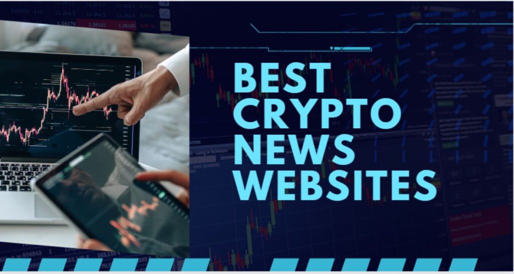 13 Best Crypto News Websites To Follow This Year