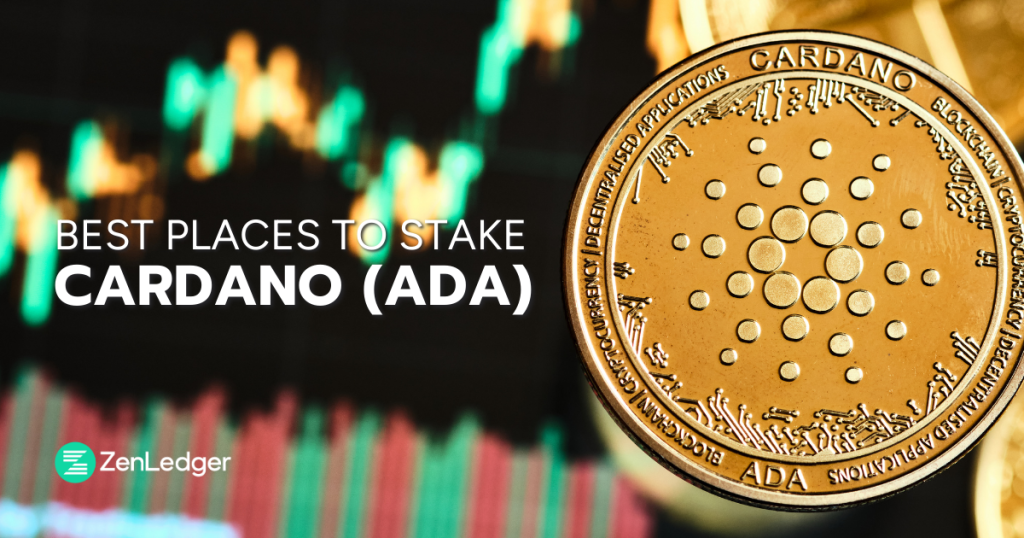 7 Best Places to Stake Cardano (ADA): A Comprehensive Guide